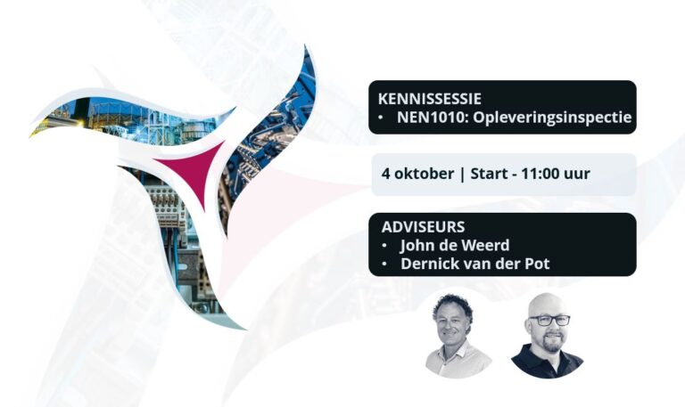KENNISSESSIE: NEN 1010 – OPLEVERINGSINSPECTIE - van Empel Inspecties en Advisering